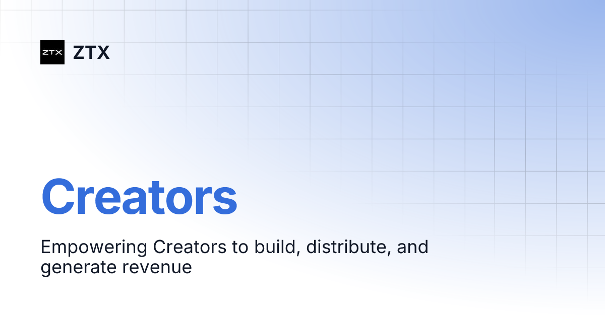 Creators | ZTX
